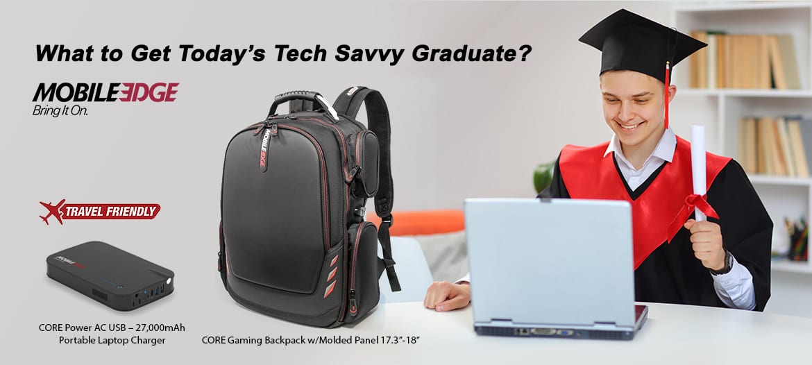 What to Get Today’s Tech Savvy Graduate? | CORE Gaming